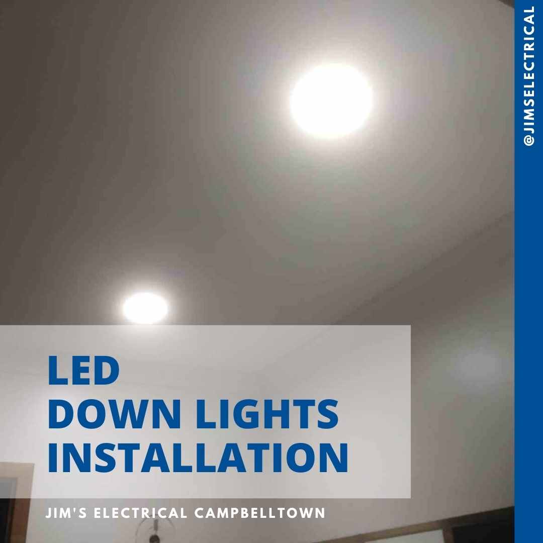 LED Down Lights Installation