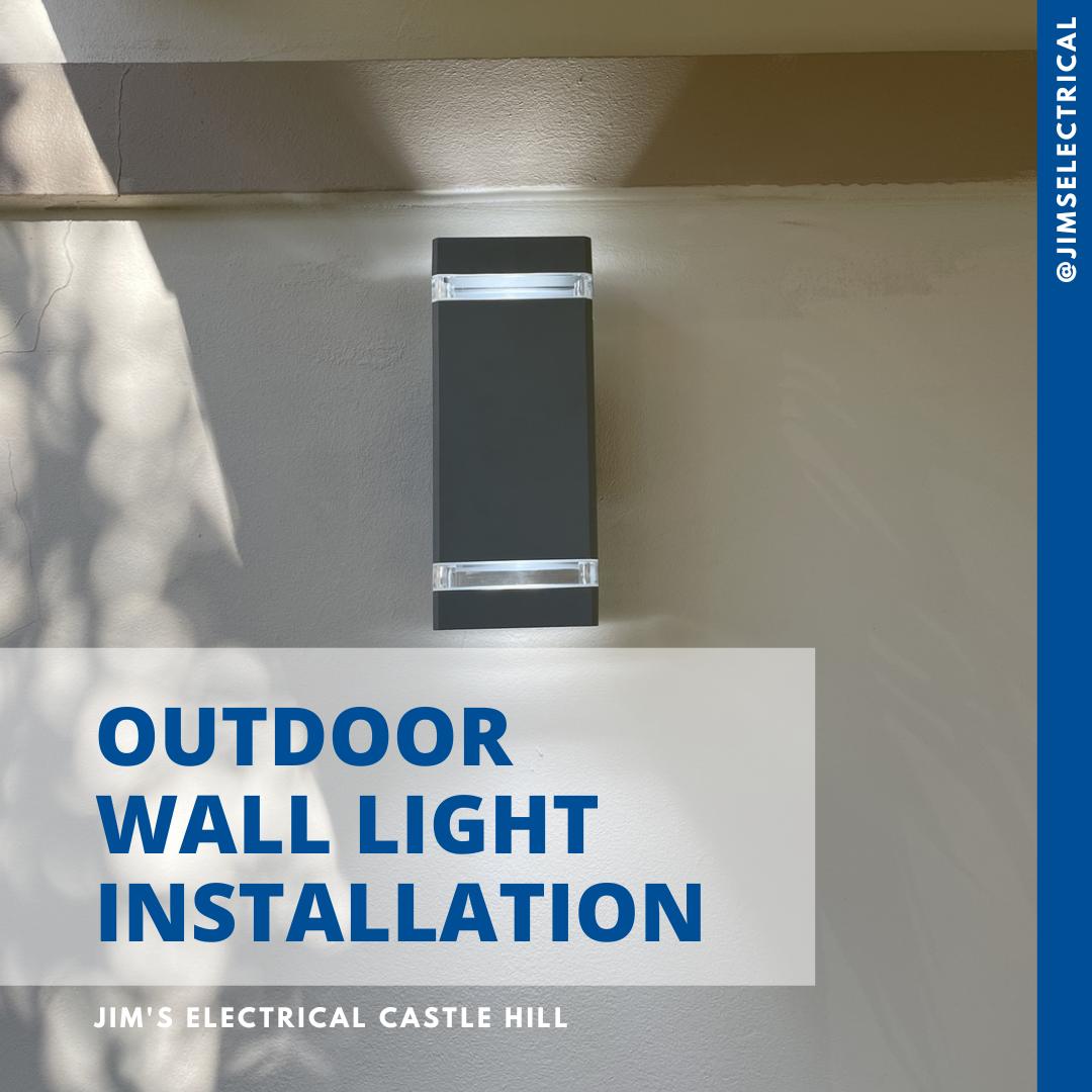 Outdoor Wall Light Installation